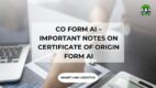 CO FORM AI – IMPORTANT NOTES ON CERTIFICATE OF ORIGIN FORM AI - Smartlink