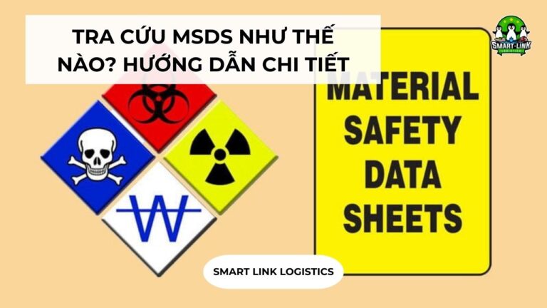 TRA CỨU MSDS NHƯ THẾ NÀO? HƯỚNG DẪN CHI TIẾT - Smartlink