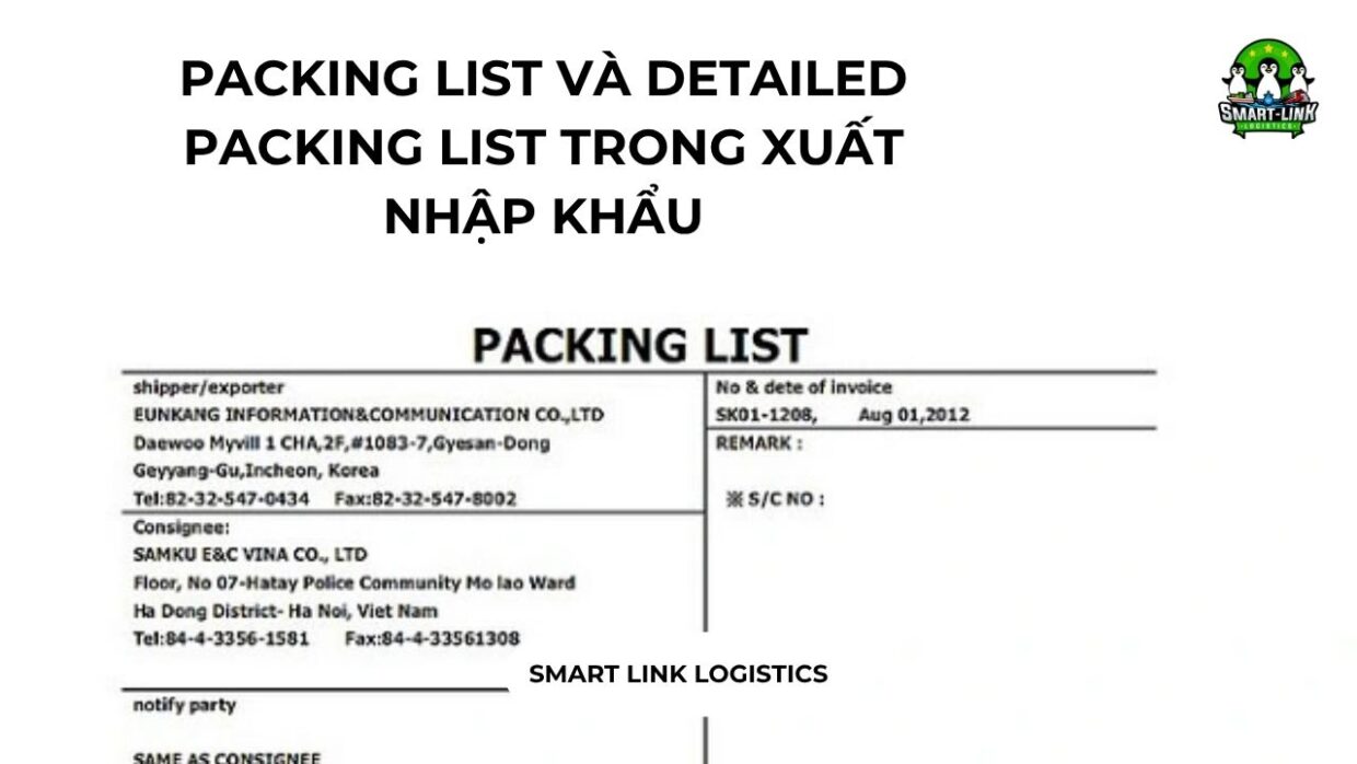 PACKING LIST VÀ DETAILED PACKING LIST TRONG XUẤT NHẬP KHẨU - Smartlink